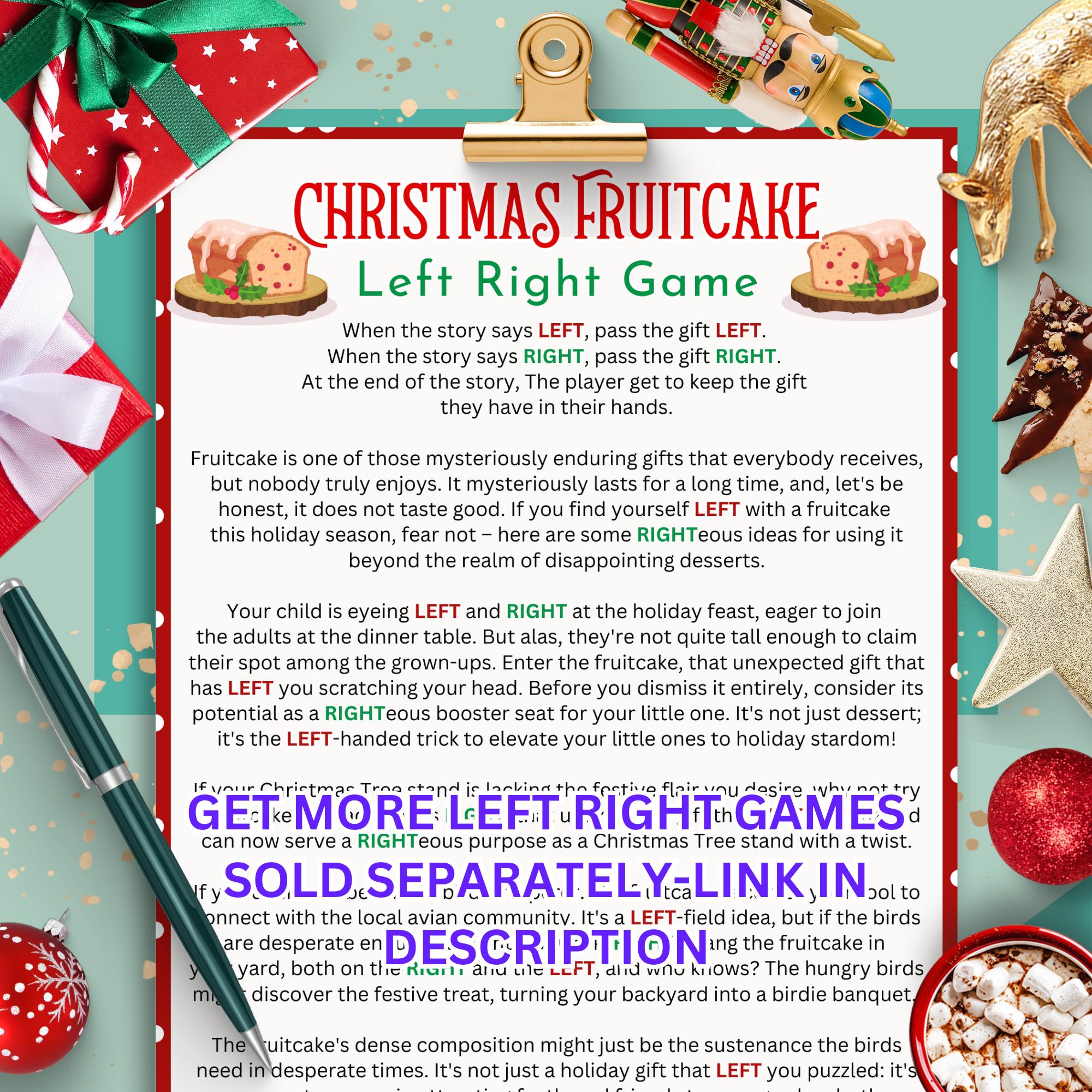 Left Right Christmas Game, Funny Fruitcake Christmas Story, Pass the ...