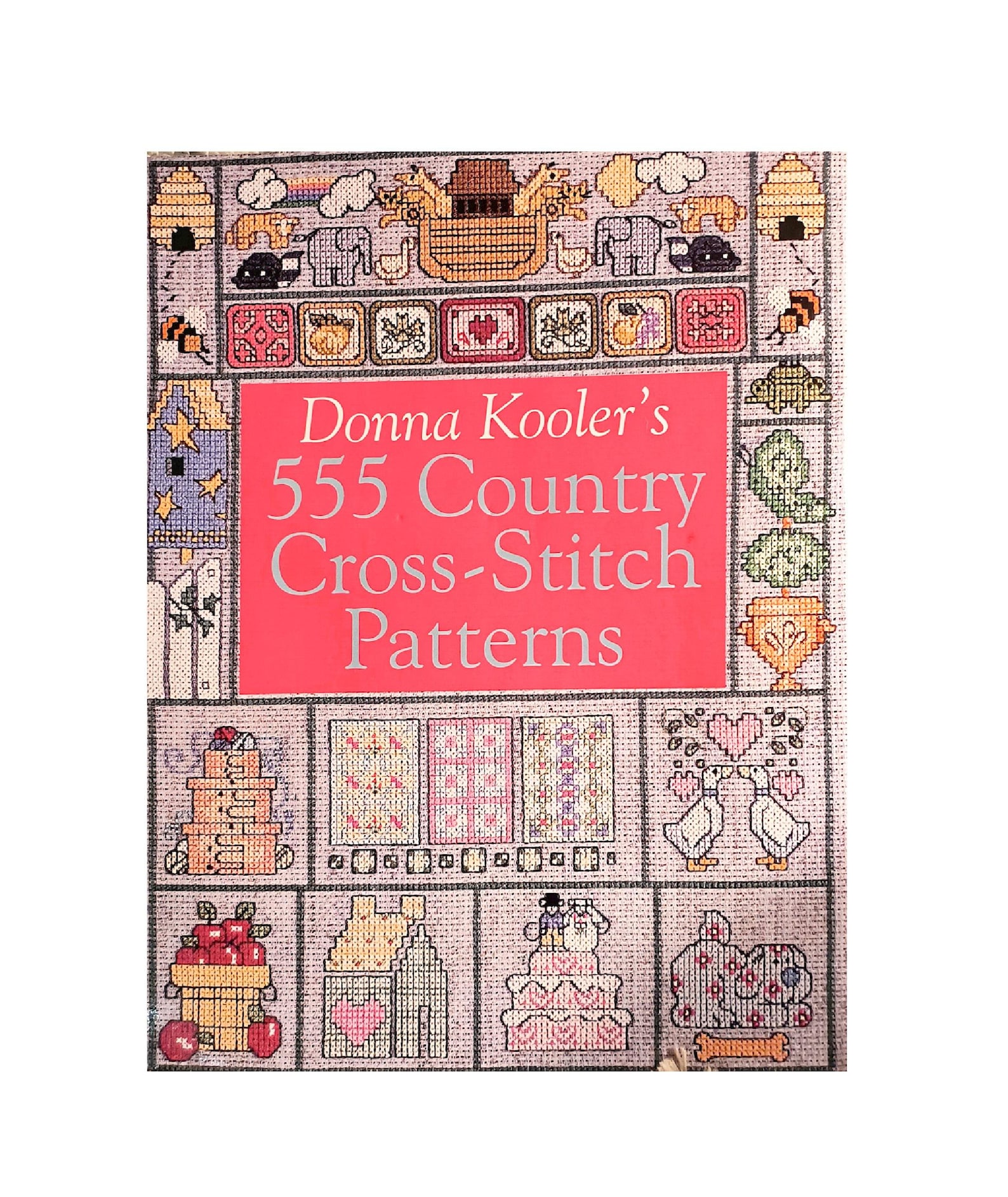 Book - 555 COUNTRY Cross-stitch Patterns by Donna Kooler - 6 Sampler ...