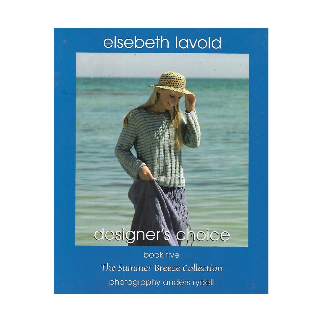 Knitting Patterns - DESIGNER'S CHOICE Book 5 by Elsebeth Lavold, 17 ...