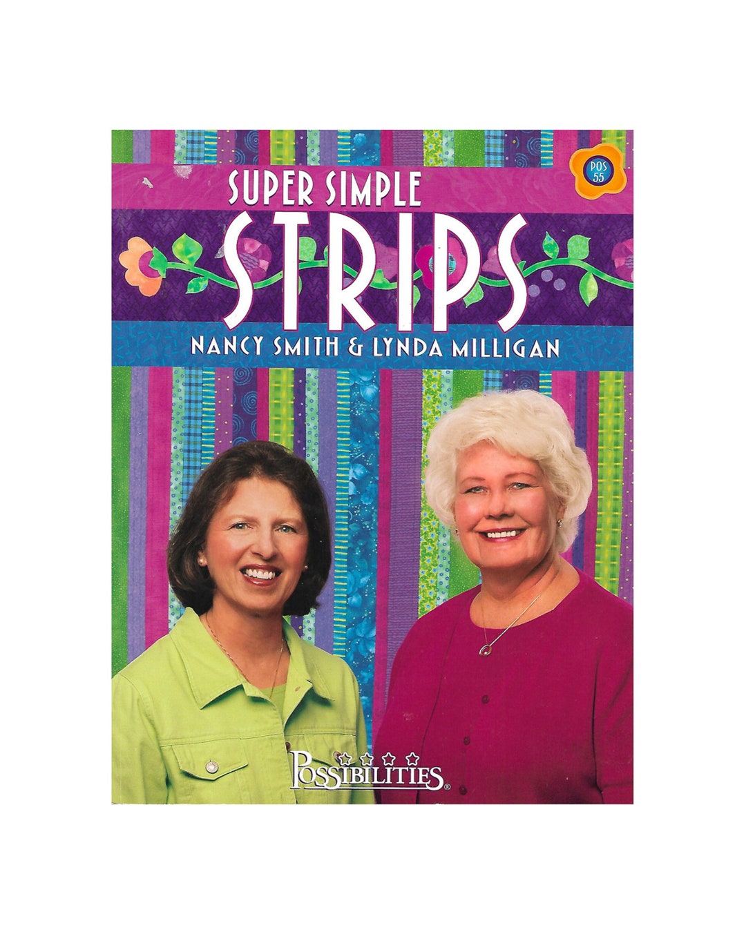 Quilting Book - SUPER SIMPLE STRIPS by Nancy Smith & Lynda Milligan, 18 ...