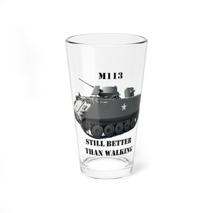 M113 APC "still Better Than Walking" Mixing-pint Glass, 16oz - Etsy