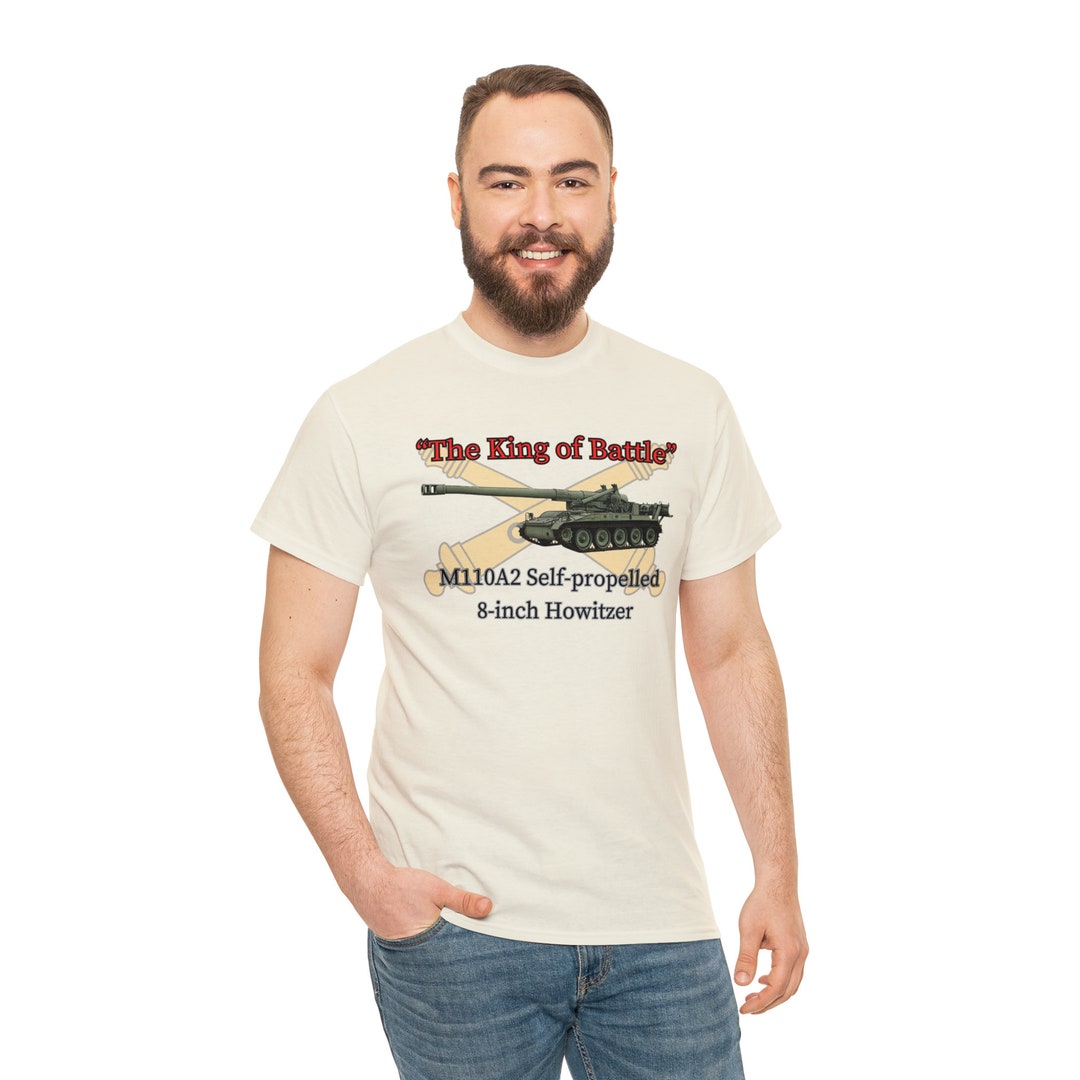 Field Artillery "the King of Battle" M110A2 Howitzer Unisex Heavy ...