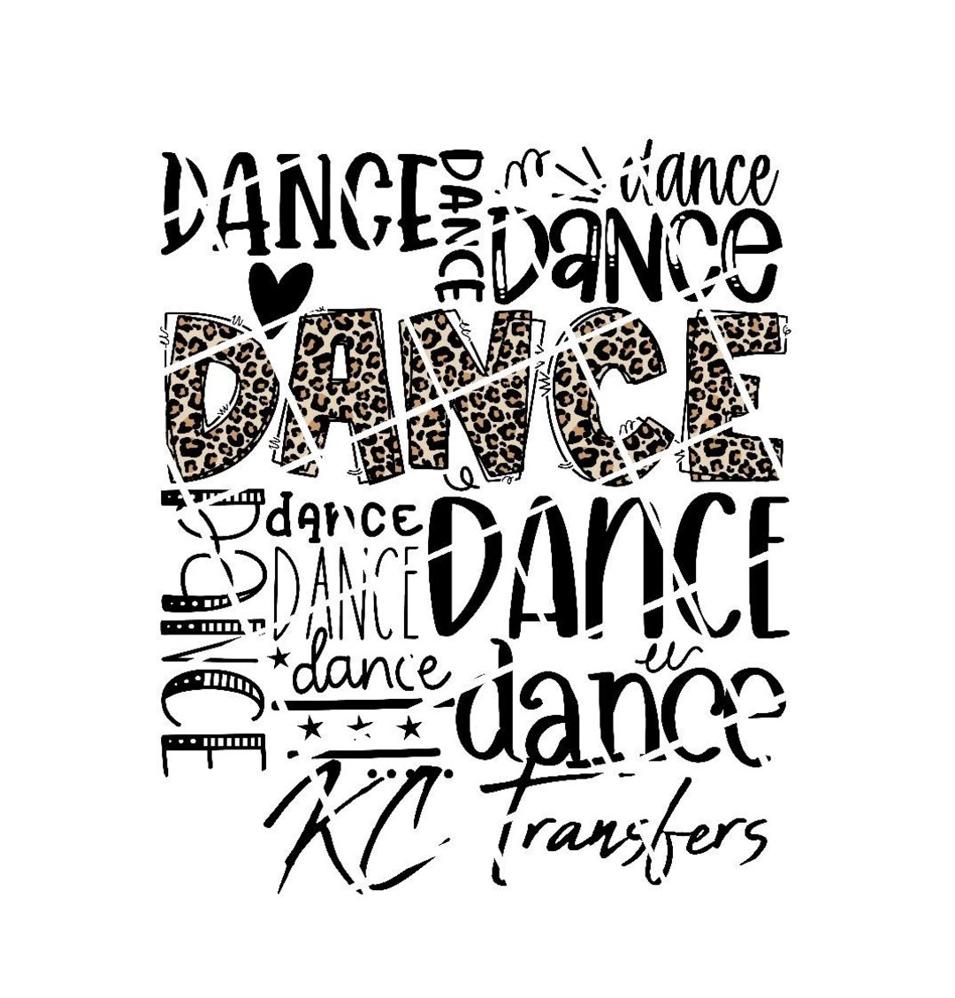 Dance Typography Sports Team Spirit Ready to Press Sublimation or DTF ...