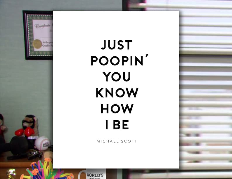 Just Poopin' Printable the Office Funny Bathroom Decor - Etsy