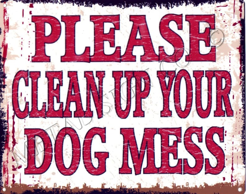Retro 'clean up Your Dog Mess' Metal Sign - Etsy