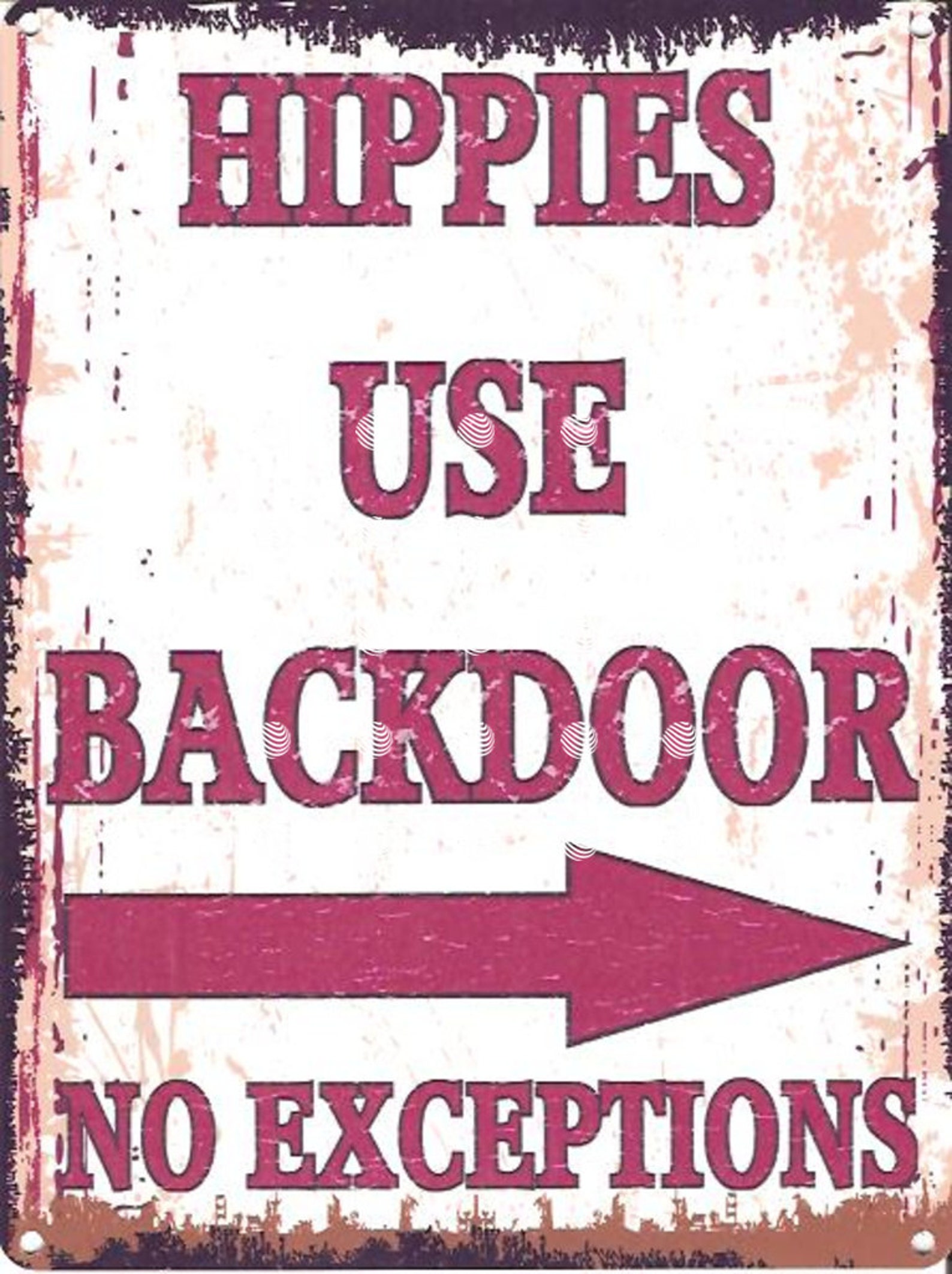 Hippies Use Back Door Metal Wall Sign Retro Vintage Style - Etsy