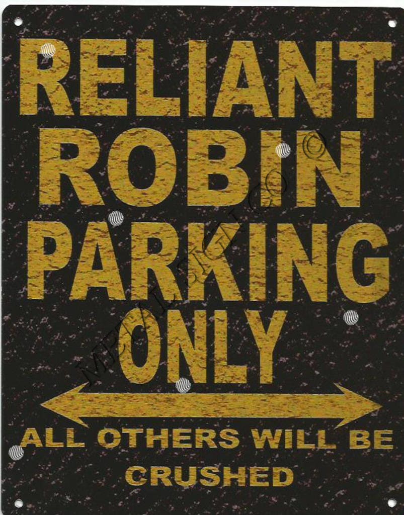Reliant Robin Classic Car Parking Sign Shed Garage Games Room - Etsy