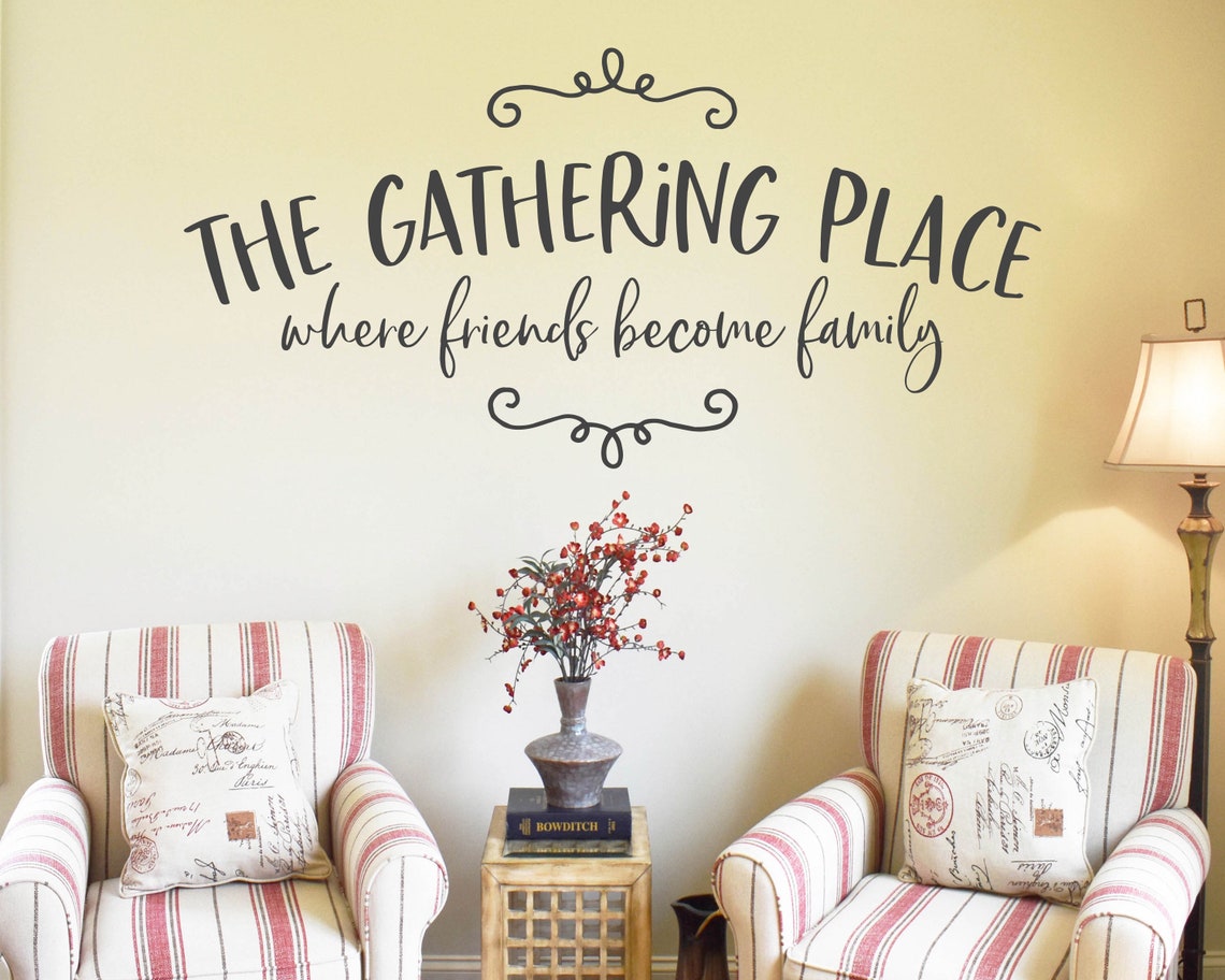 The Gathering Place Wall Decal for Living Room Dining Room - Etsy