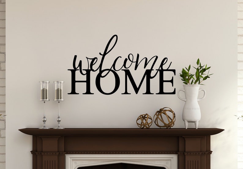 Welcome Home Wall Decal Wall Sign Living Room Decor Entryway - Etsy