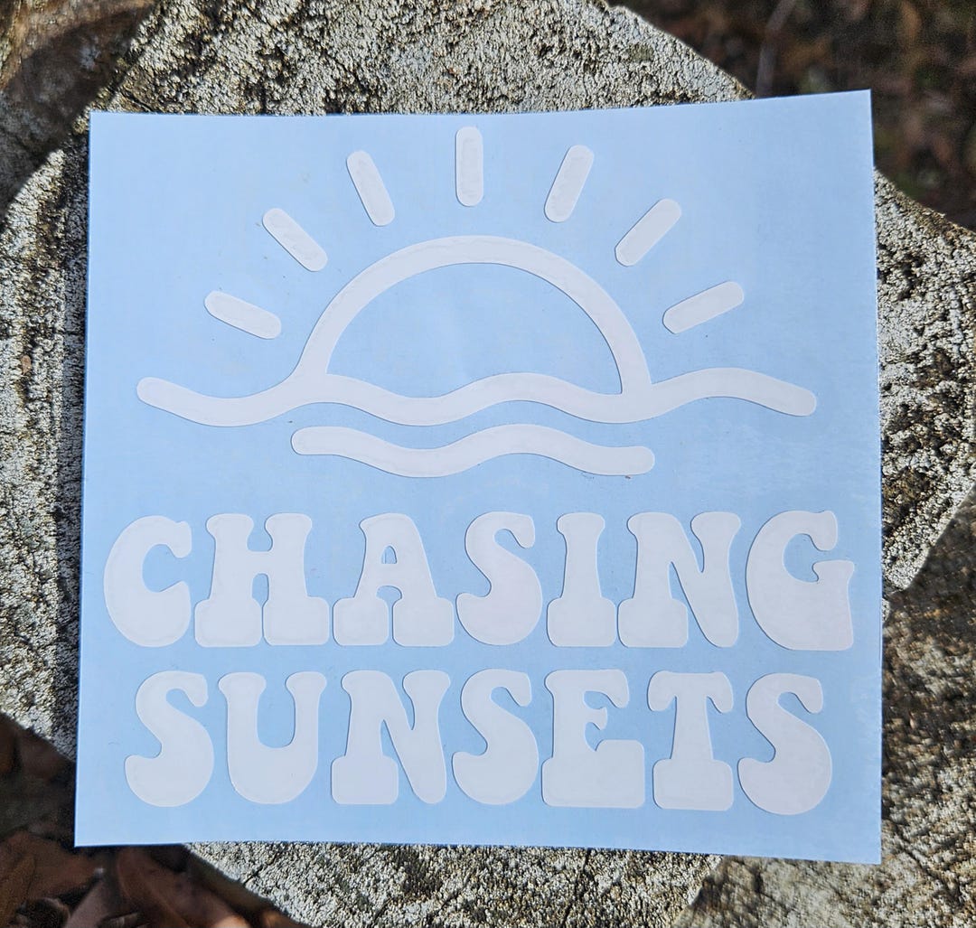 Chasing Sunsets Vinyl Decal, Beach Decal, Sunset Decal, Beach Vinyl ...