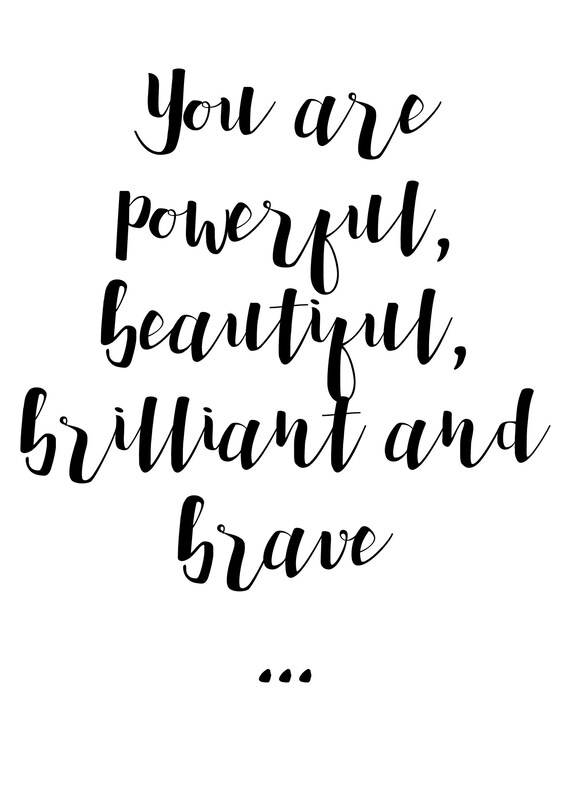 You Are Brave Quotes