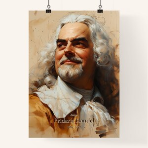 George, Frideric Handel, 1685 1759, A Poster of a Man With Long White ...