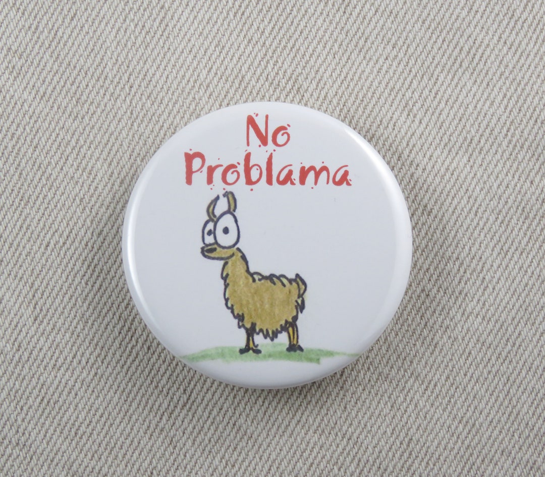 No Problama Pin - Etsy