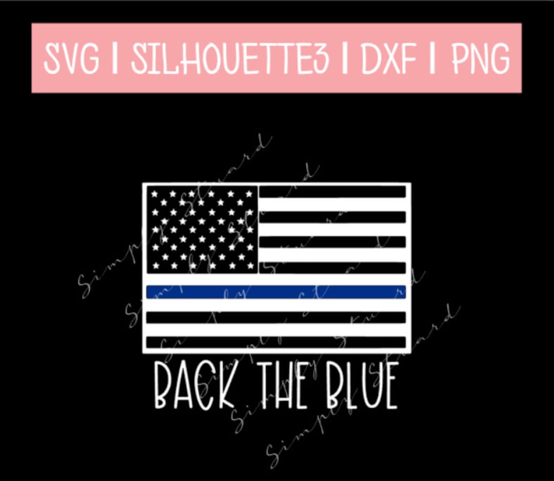 Back the Blue Flag Decal Sublimation File in Svg & Studio 3 Formats ...