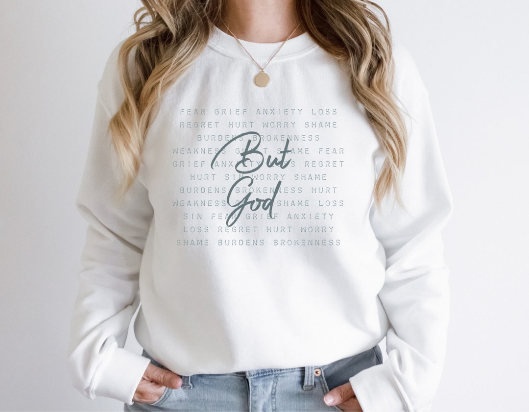 But God Sweatshirt, Christian Sweatshirt, Faith Sweatshirt Christian ...