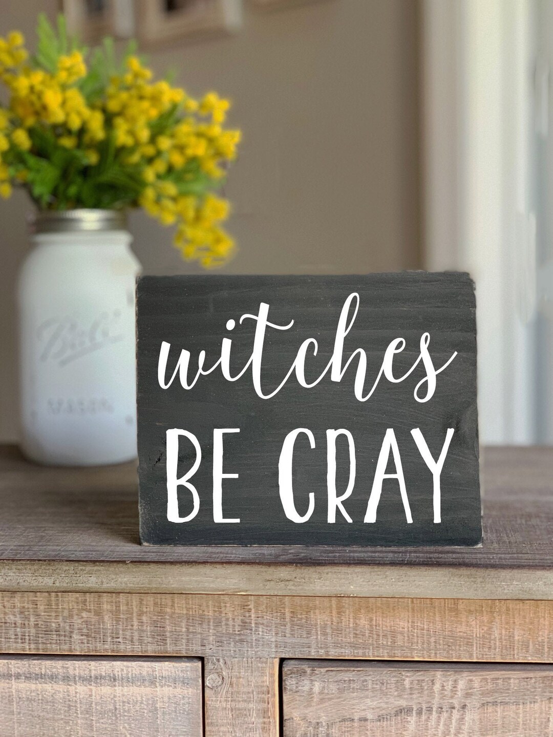 Witches Be Cray Funny Wooden Sign. - Etsy