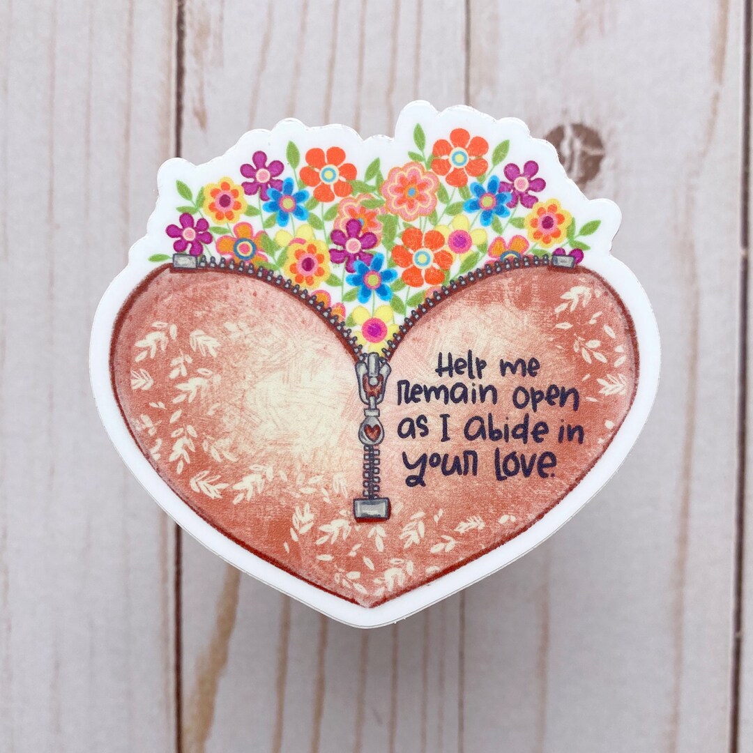 Open Heart Sticker//heart Sticker//christian Sticker//abide in God's ...