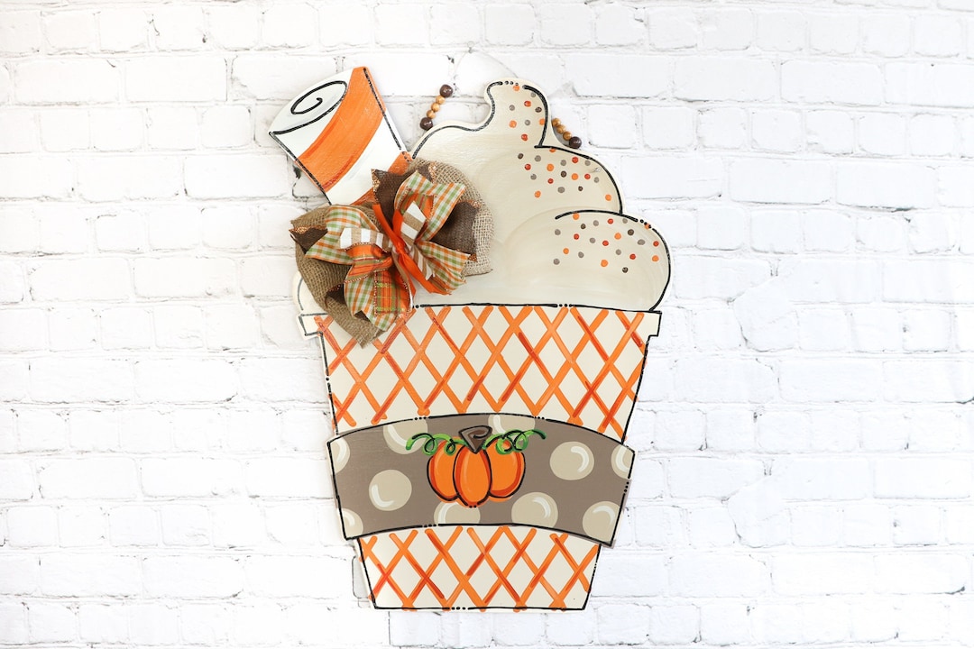 Pumpkin Spice Latte Door Hanger, Thanksgiving Door Hanger, Autumn Door ...