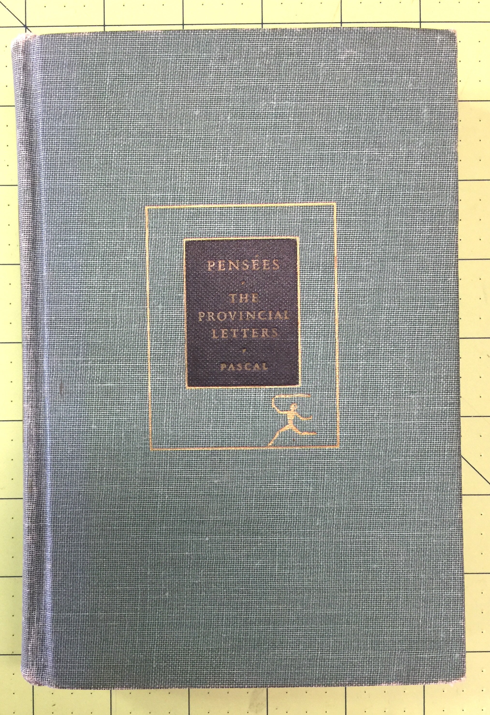 Pensees and The Provincial Letters by Blaise Pascal (1941) from the ...