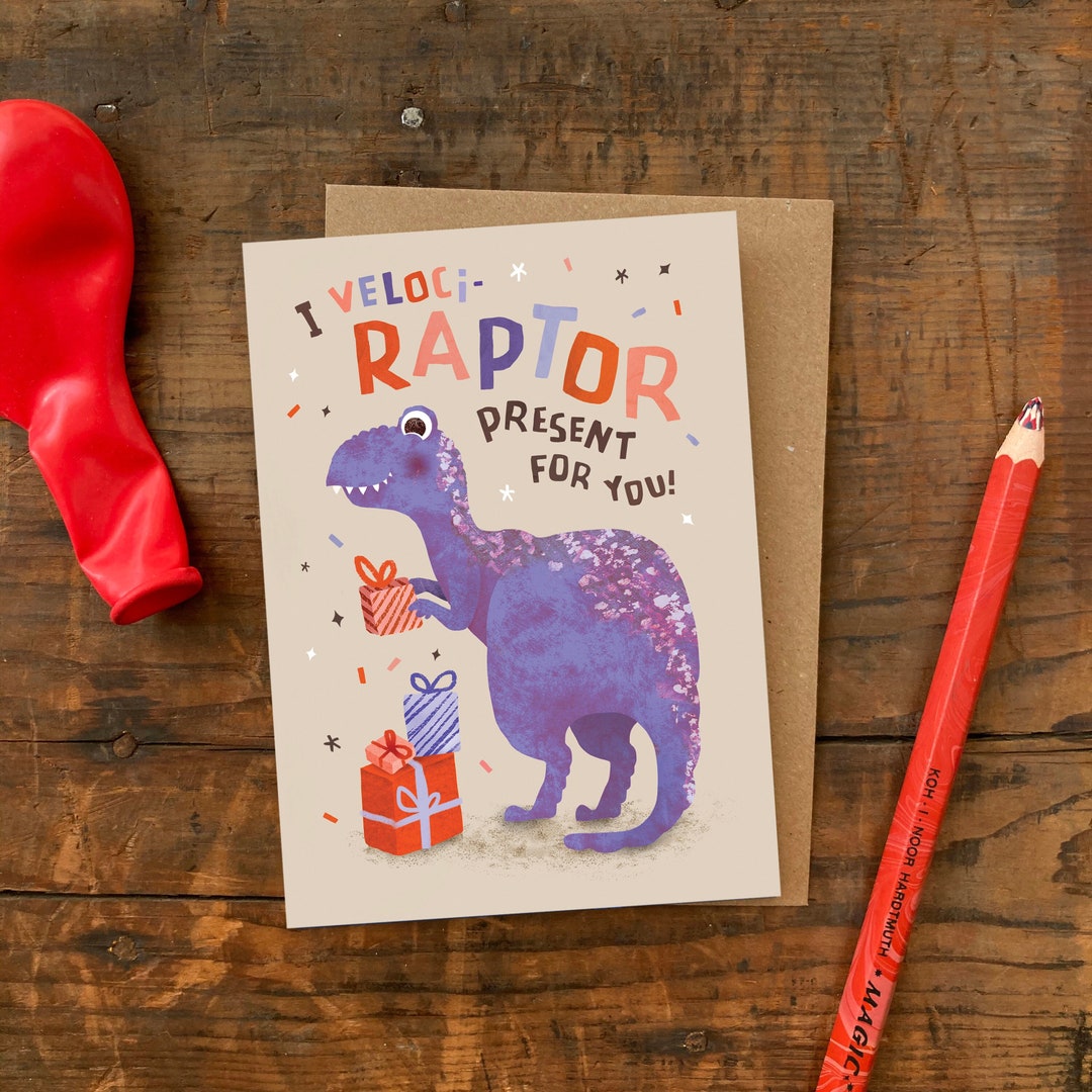 Velocri-raptor Present Birthday Card / Illustrated Dinosaur Pun ...