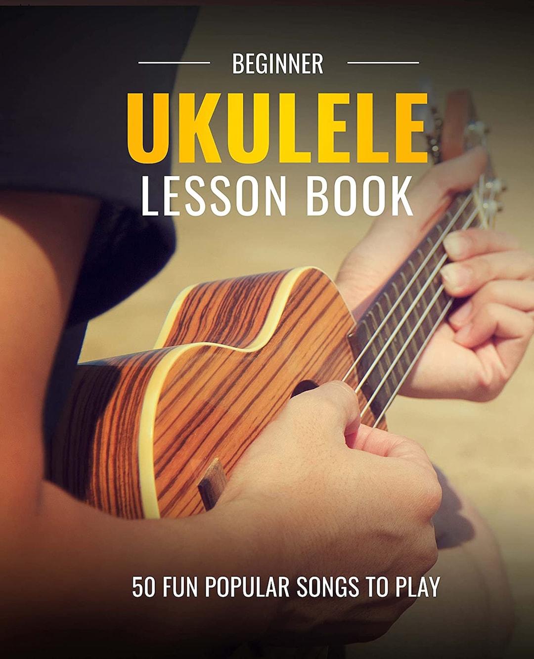 Beginner Ukulele Lesson Book, Suitable for All Levels, Color Coded ...