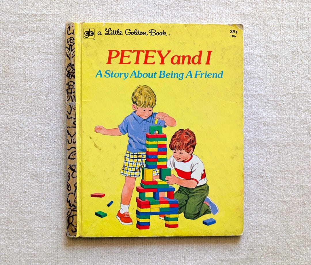 Vintage Little Golden Book PETEY and I A Story About Being a Friend ...