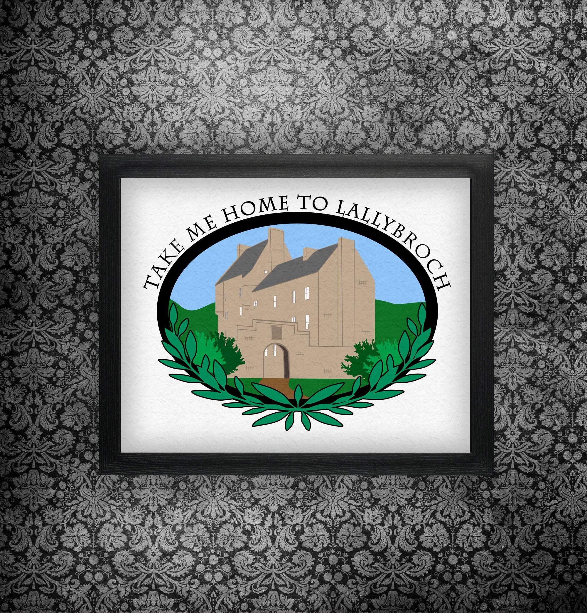 Take Me Home to Lallybroch -- Outlander Inspired Printable, Instant ...