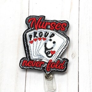 Nurses Never Fold Badge Reel, Card Badge Reel, Nurse Badge Reel, RN ...