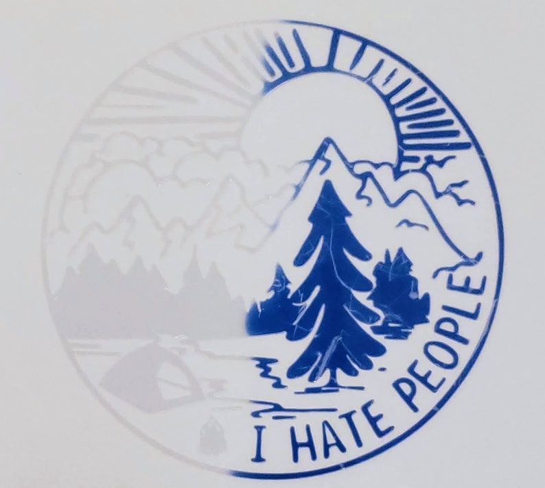 I Hate People Vinyl Decal Sticker - Color Changing Vinyl Option - Etsy