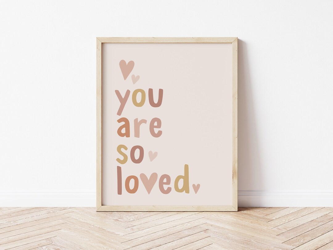 You Are so Loved Print, You Are so Loved Poster, Boho Nursery Print ...