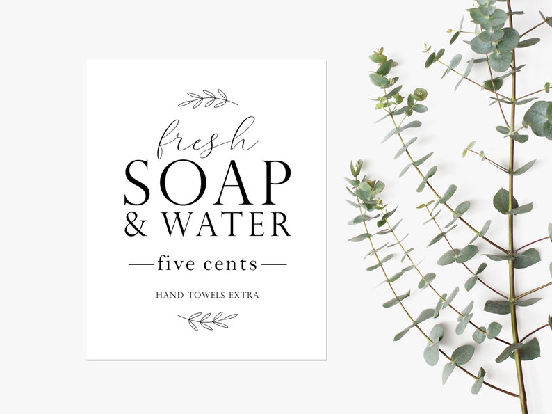 Fresh Soap and Water Sign, Bathroom Printable Art, Fresh Soap and Water ...