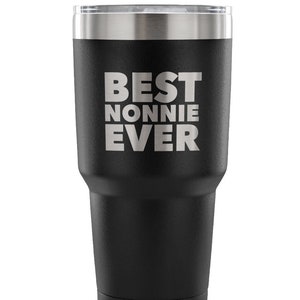 Nonnie Gifts Best Nonnie Ever Tumbler Metal Mug Double Wall Vacuum ...