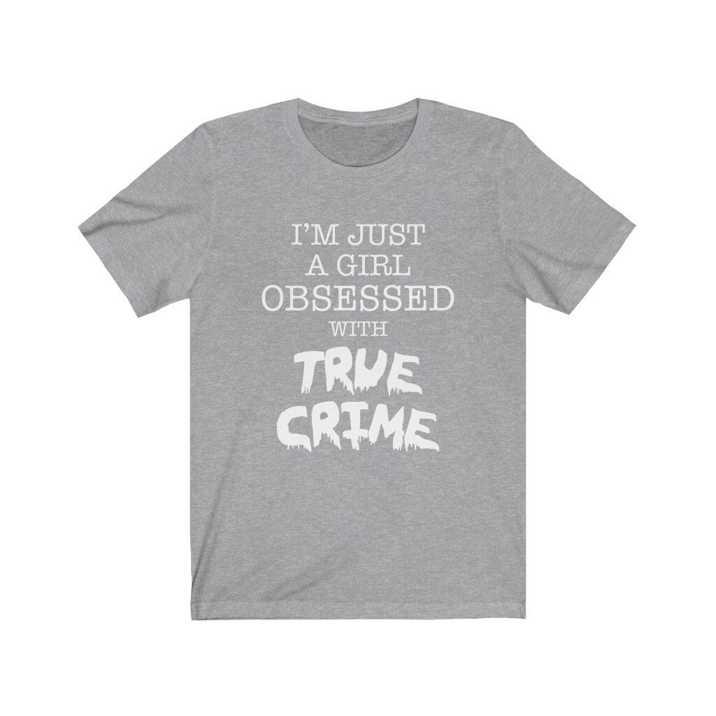 True Crime Shirt True Crime Addict Crime Show Shirt I'm - Etsy