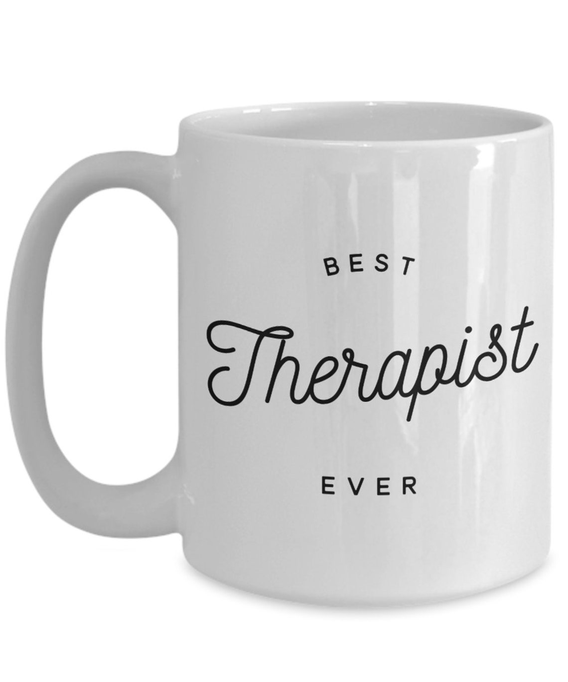 Best Therapist Ever Mug Mental Health Therapist Gifts - Etsy
