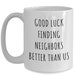 Goodbye Neighbor Gift Farewell Neighbor Mug Moving Away Gifts Good Luck ...