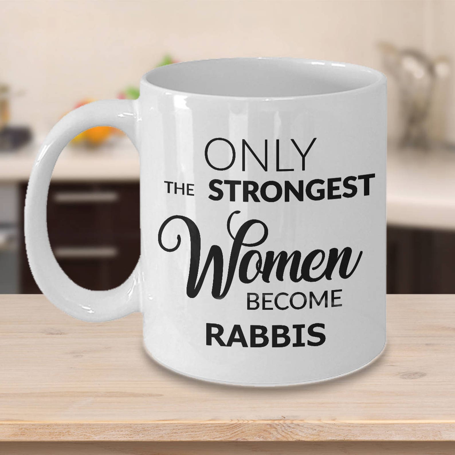 Rabbi Mug for Women Female Rabbi Gifts Only the Strongest - Etsy