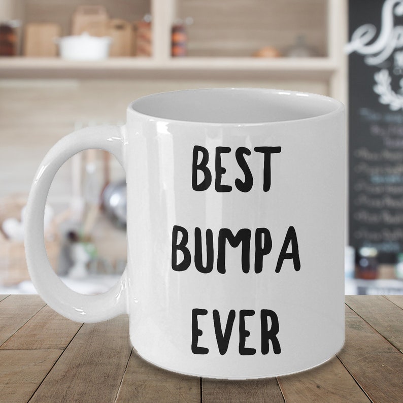 Bumpa Coffee Mug Bumpa Gifts Best Bumpa Ever Mug Ceramic - Etsy