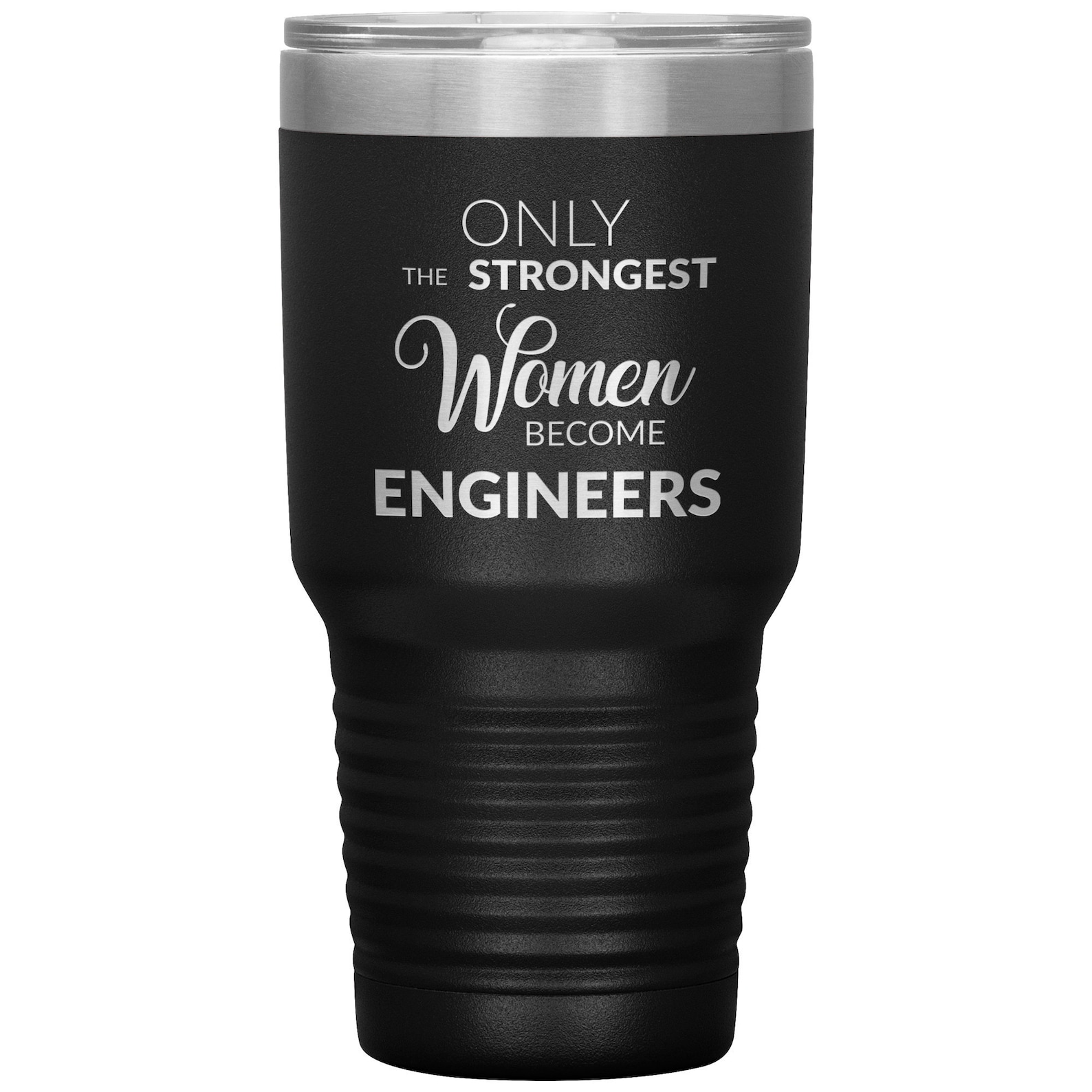 Engineer Gifts for Women Only the Strongest Women Become Engineers ...