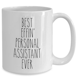 Gift for Personal Assistant Mug Personal Assistant Gifts Best Effin ...