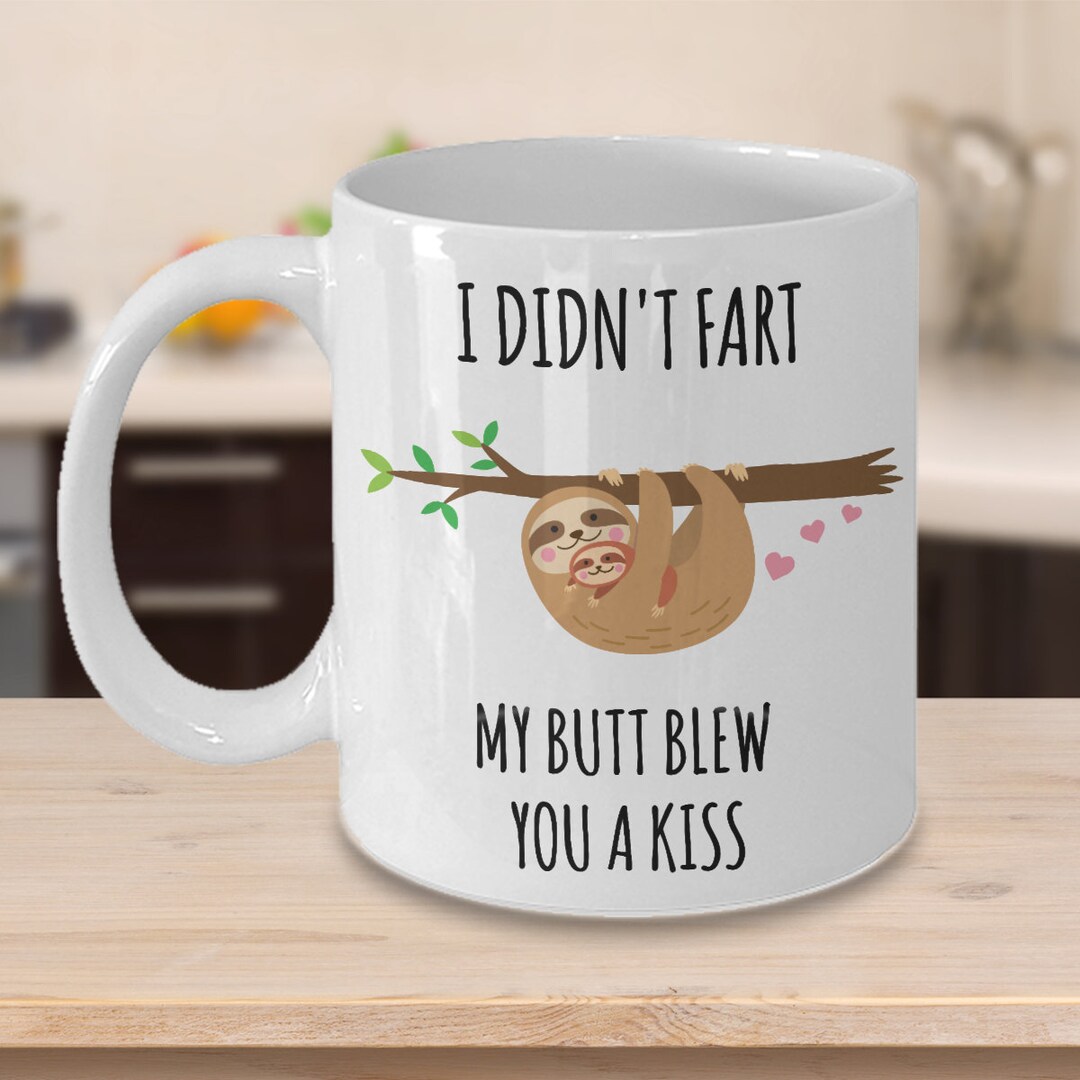 Sloth Fart Mug Sloth Gifts for Sloth Lovers Funny Sloth Coffee Cup I ...