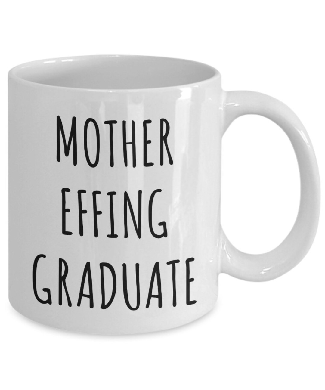 Mother Effing Graduate Mug College Graduation Gifts for - Etsy