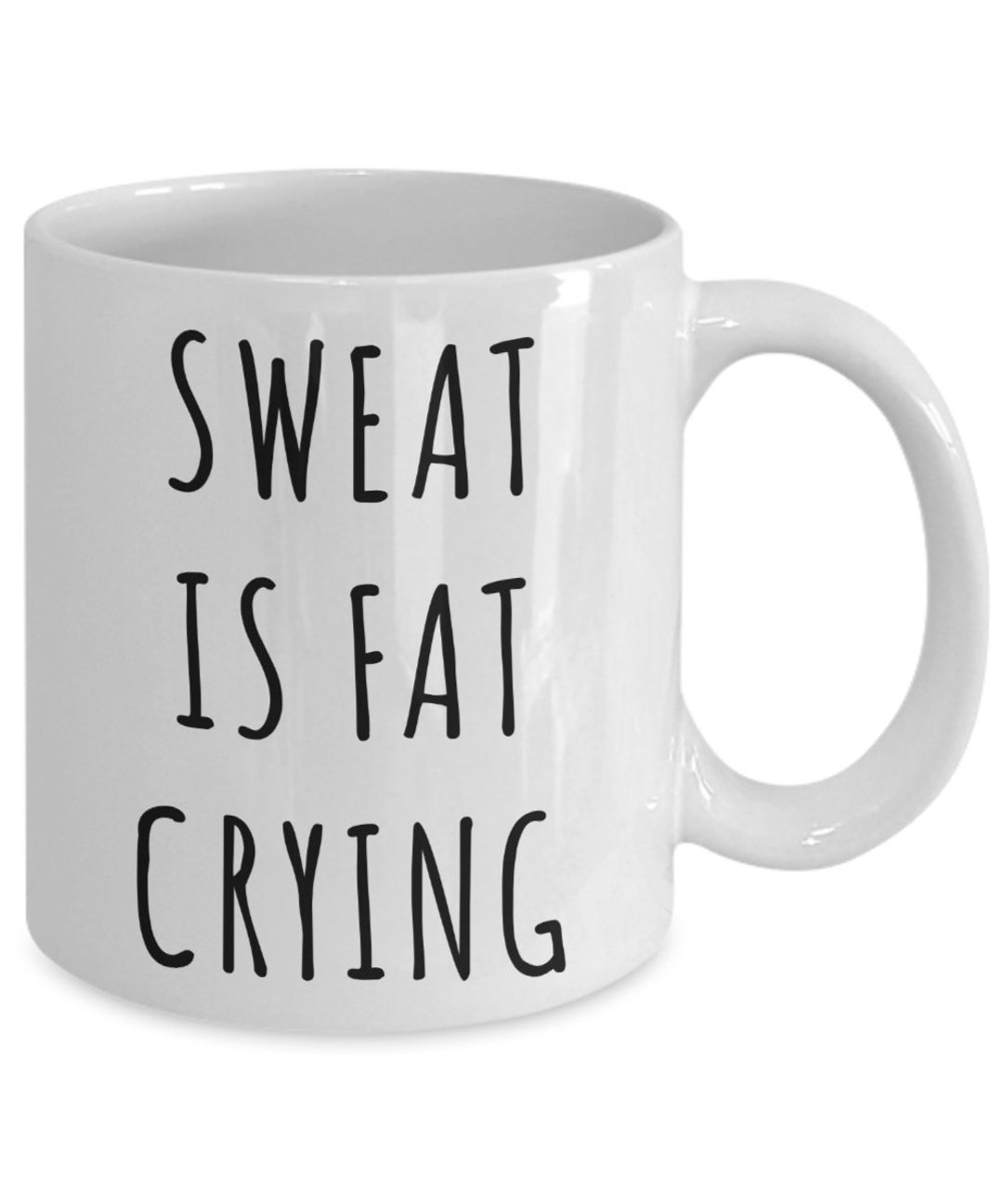 Sweat is Fat Crying Mug Workout Gifts Fitness Mug Gym Gift Idea Workout ...
