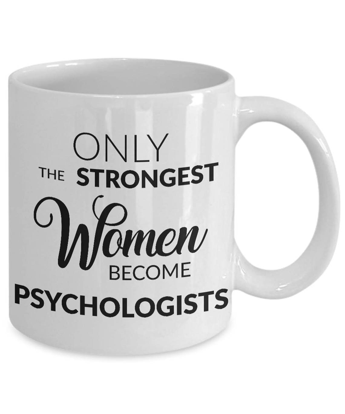 Psychology Gifts - Psychologist Gift - Psychologist Mug - Only the ...
