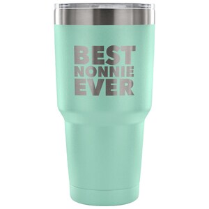 Nonnie Gifts Best Nonnie Ever Tumbler Metal Mug Double Wall Vacuum ...