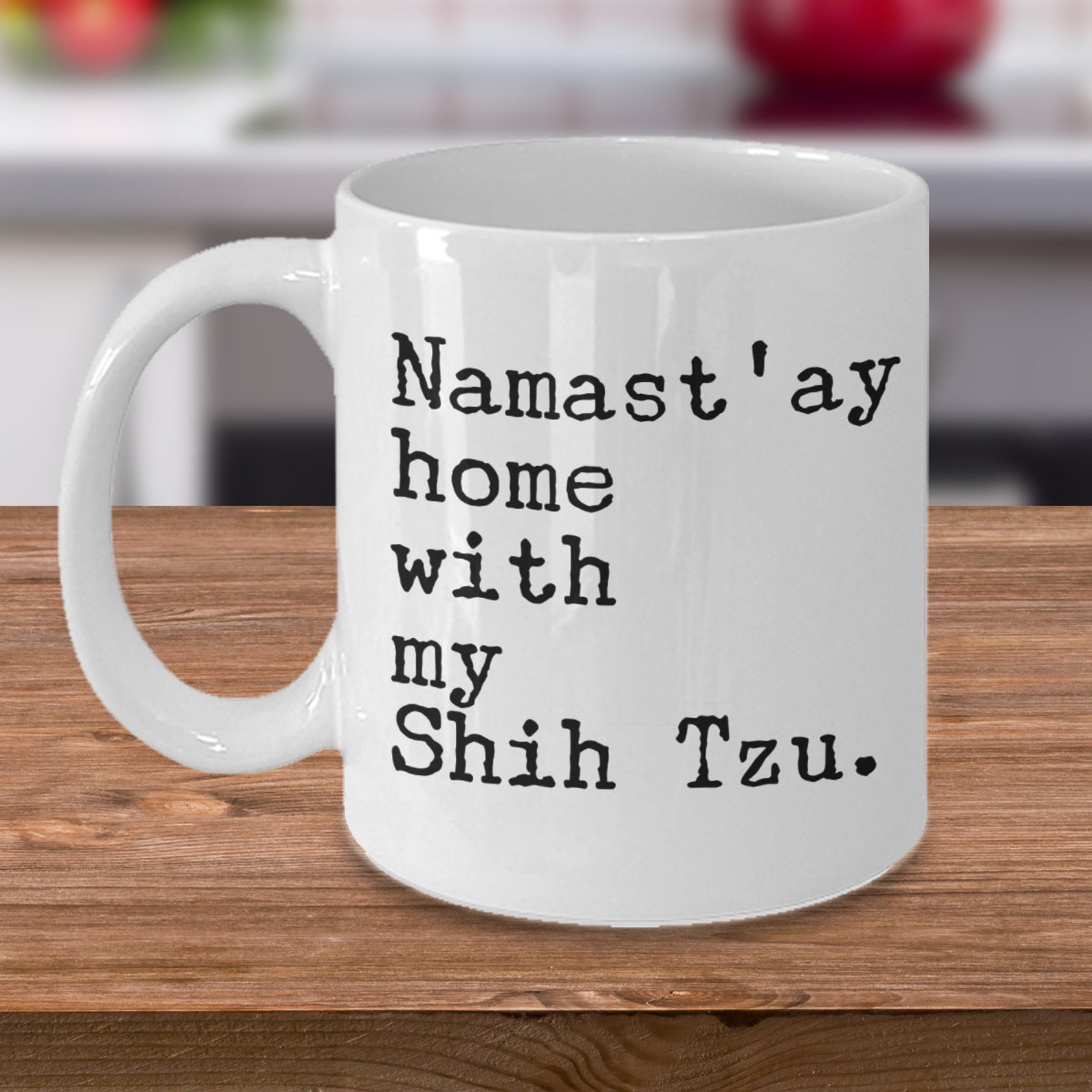 Shih Tzu Dog Shih Tzu Gifts Shih Tzu Mug Namast'ay Home - Etsy