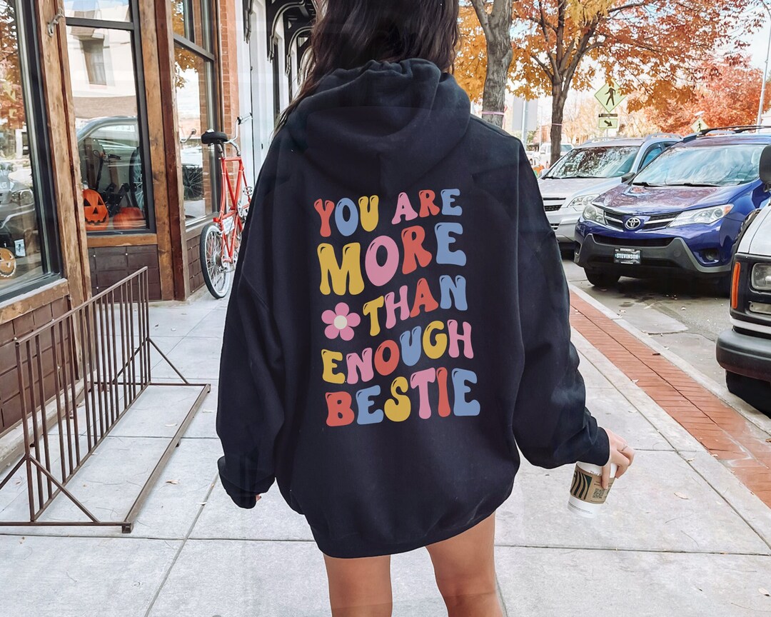 You Are Enough, Positive Hoodie, Motivational Hoodie, Mental Health ...