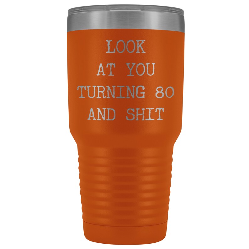 Happy 80th Birthday Gifts Look At You Turning 80 Years Old Etsy