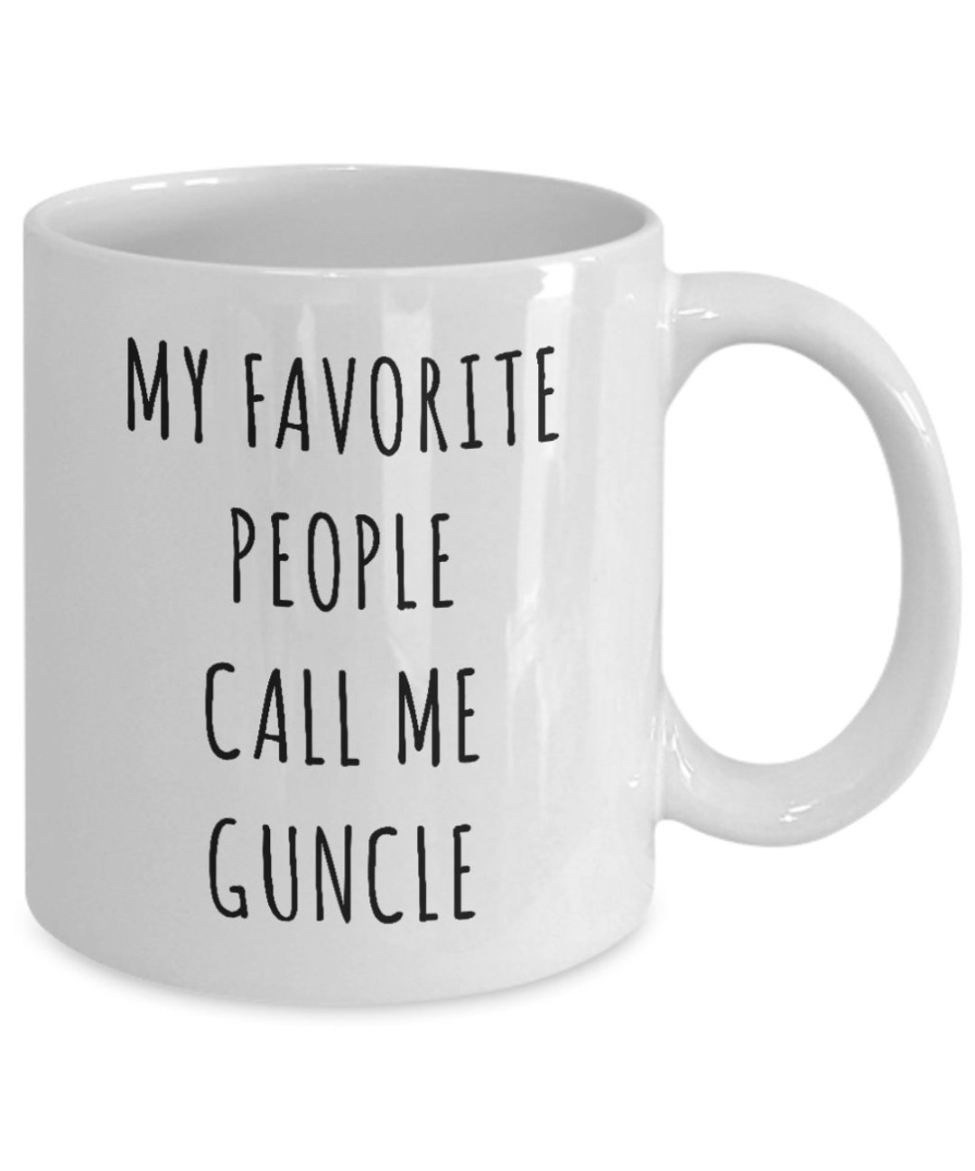 Best Guncle Ever Mug Gifts for Guncles My Favorite People Call Me ...
