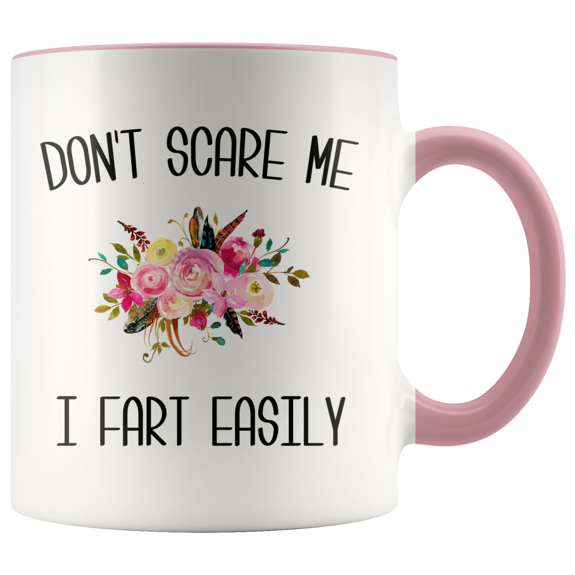 Funny Fart Mug Don't Scare Me I Fart Easily Coffee Cup Gag - Etsy