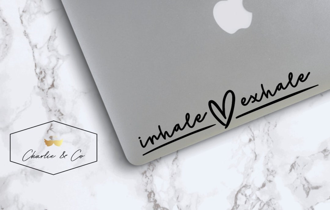 Inhale Exhale Decal, Motivational Sticker, Motivational Decal, Quote ...